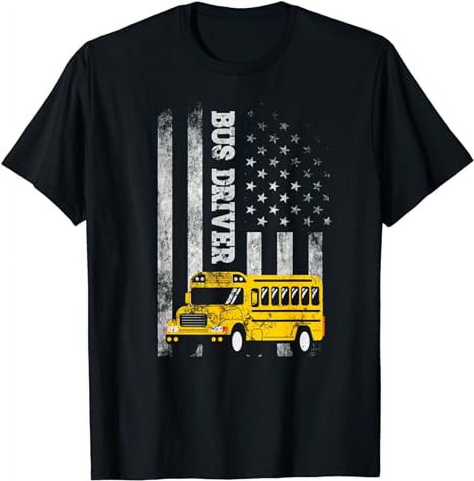 School Bus Driver American Flag for School Bus Driver T-Shirt - Walmart.com