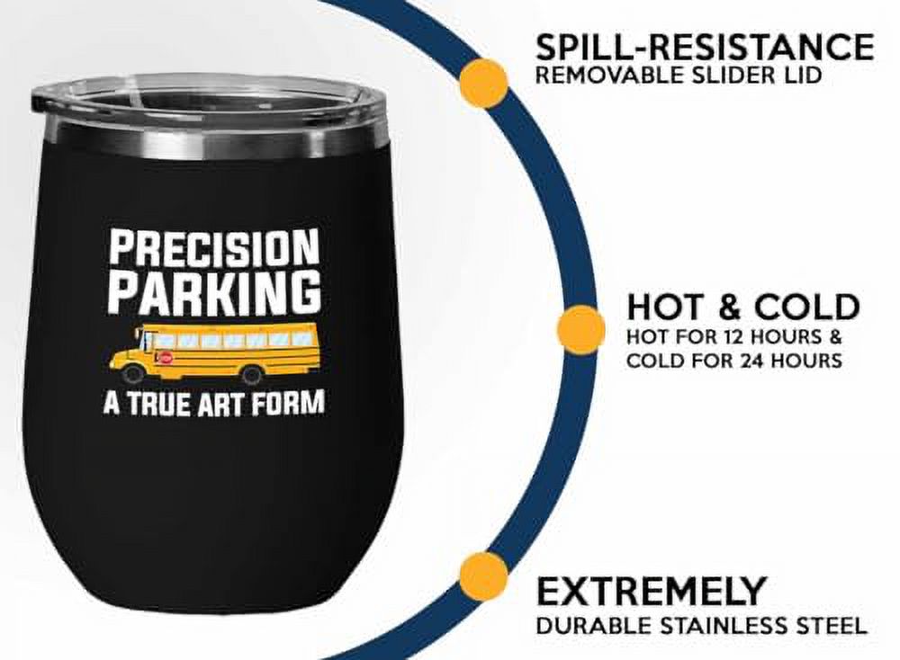 School Bus Driver Black Edition Wine Tumbler 12oz - Precision parking a ...