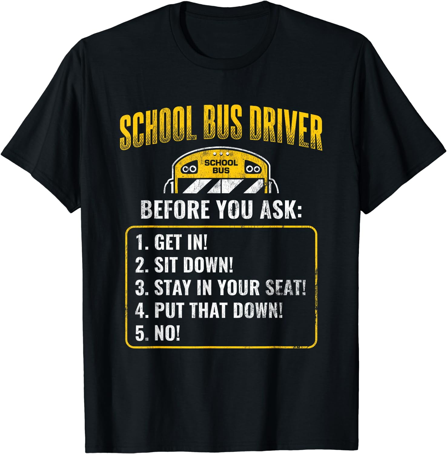 School Bus Driver Rules Work School BusDriver T-Shirt - Walmart.com