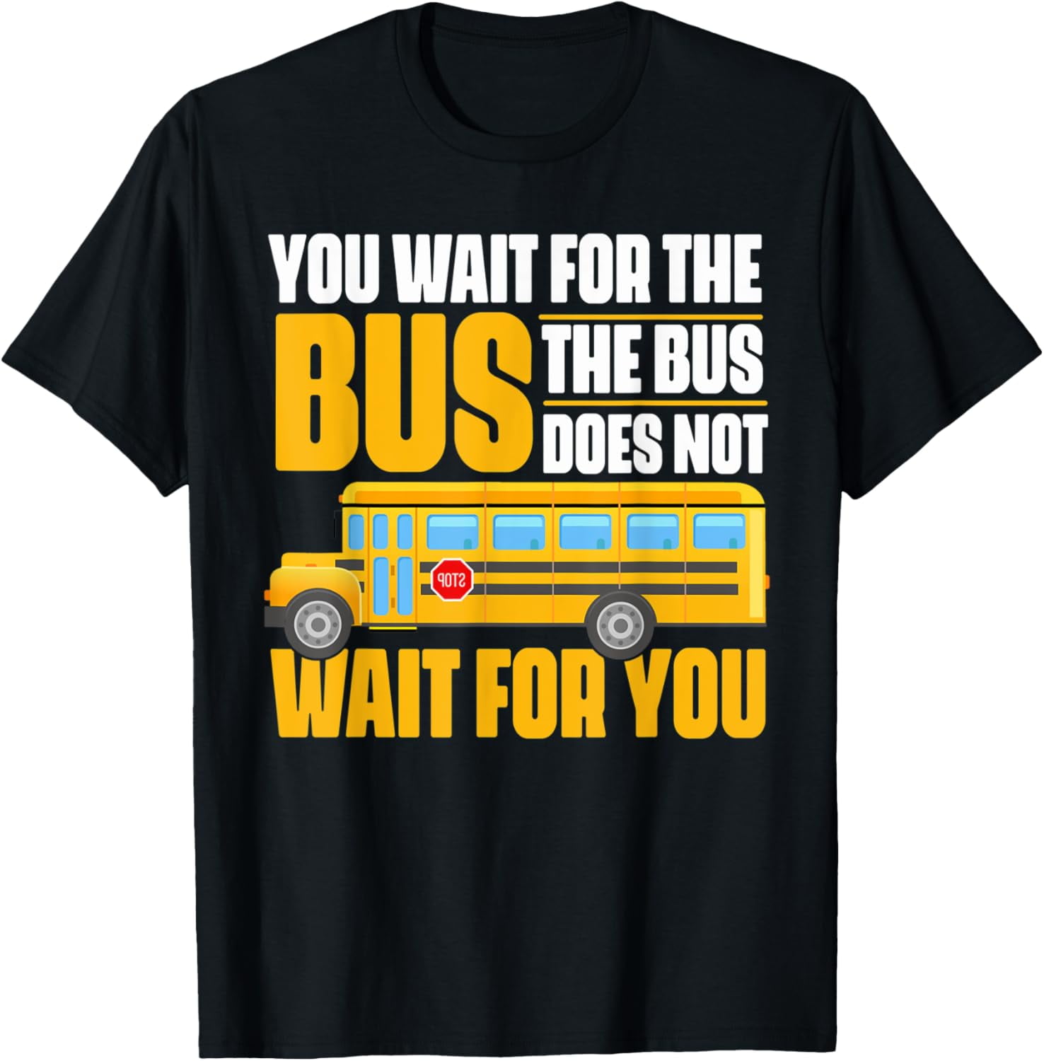 School Bus Driver Student Wait Stop Humor Pastel Rainbow T-Shirt ...