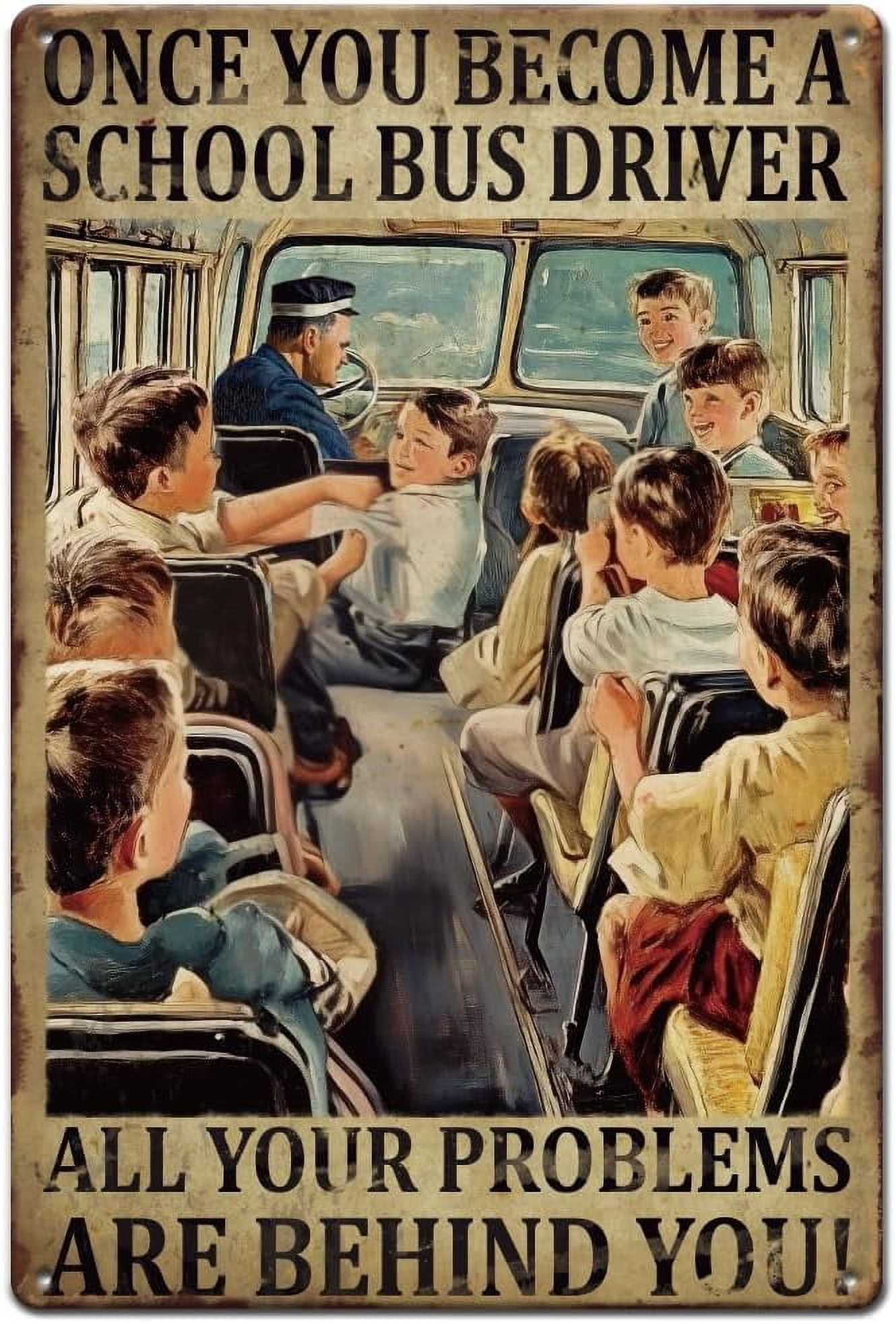 School Bus Driver Tin Signs Highball Bus Sign Retro Metal Poster ...