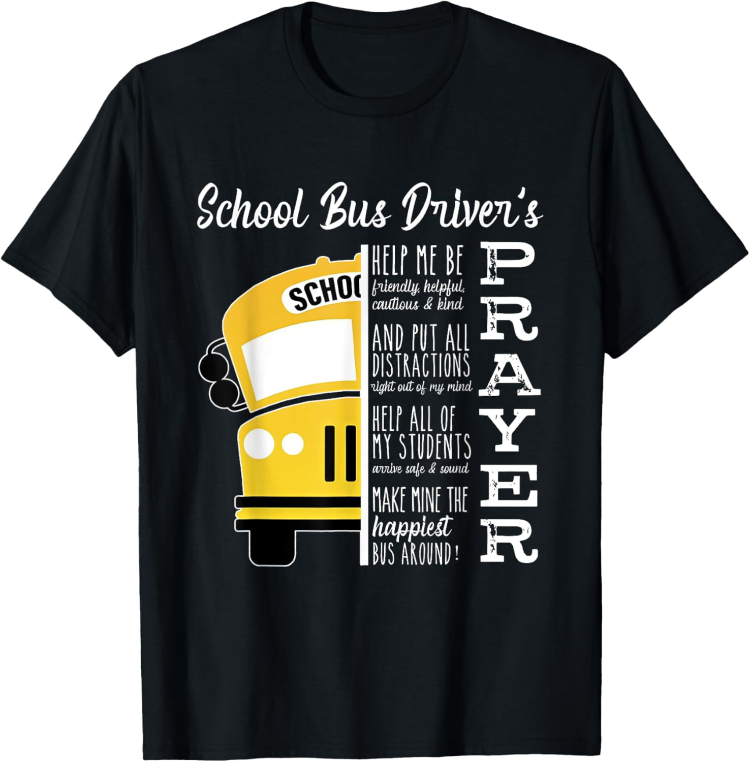 School Bus Driver's Prayer School Bus Driver Outfits Funny T-Shirt ...