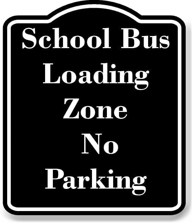 School Bus Loading Zone No Parking BLACK Aluminum Composite Sign 8.5 ...