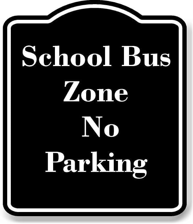 School Bus Zone No Parking BLACK Aluminum Composite Sign 8.5''x10 ...