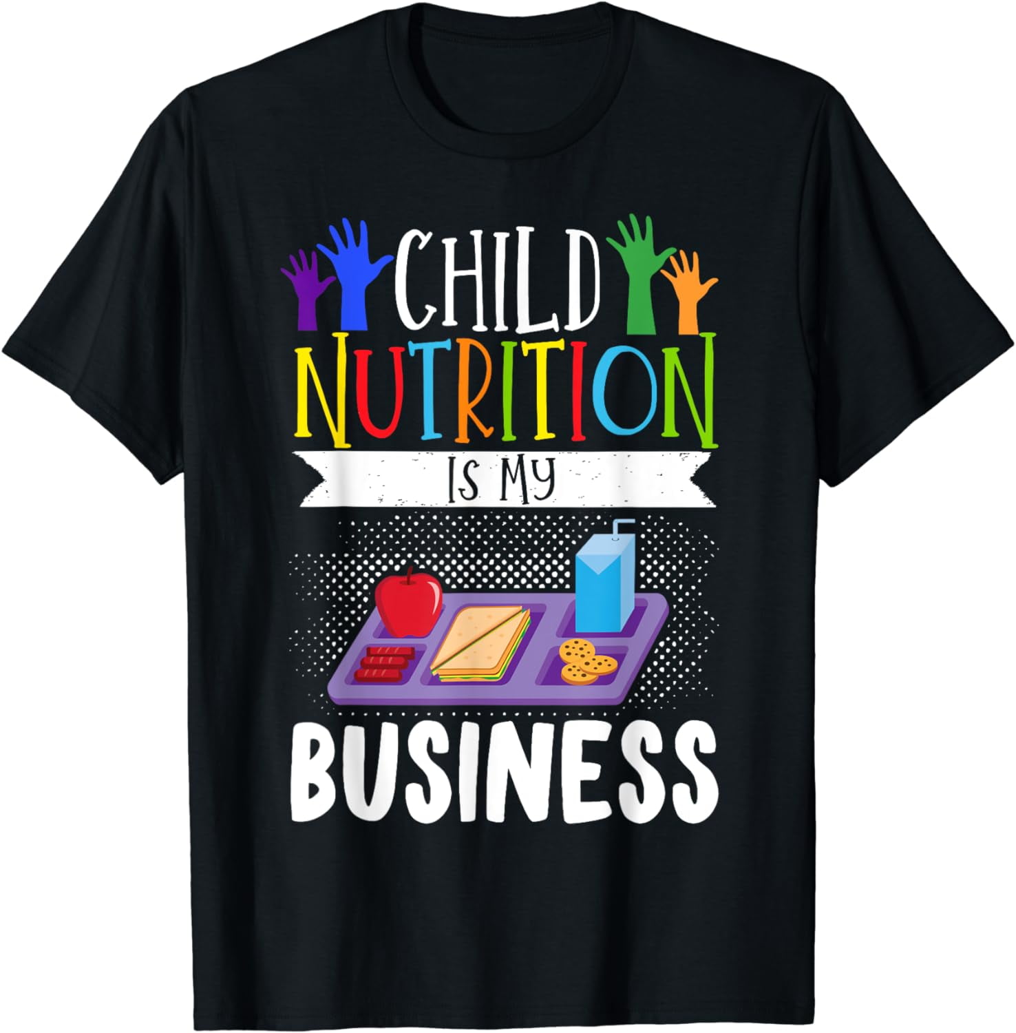 School Cafeteria Worker Lunch Lady Food Tray Child Nutrition T-Shirt ...