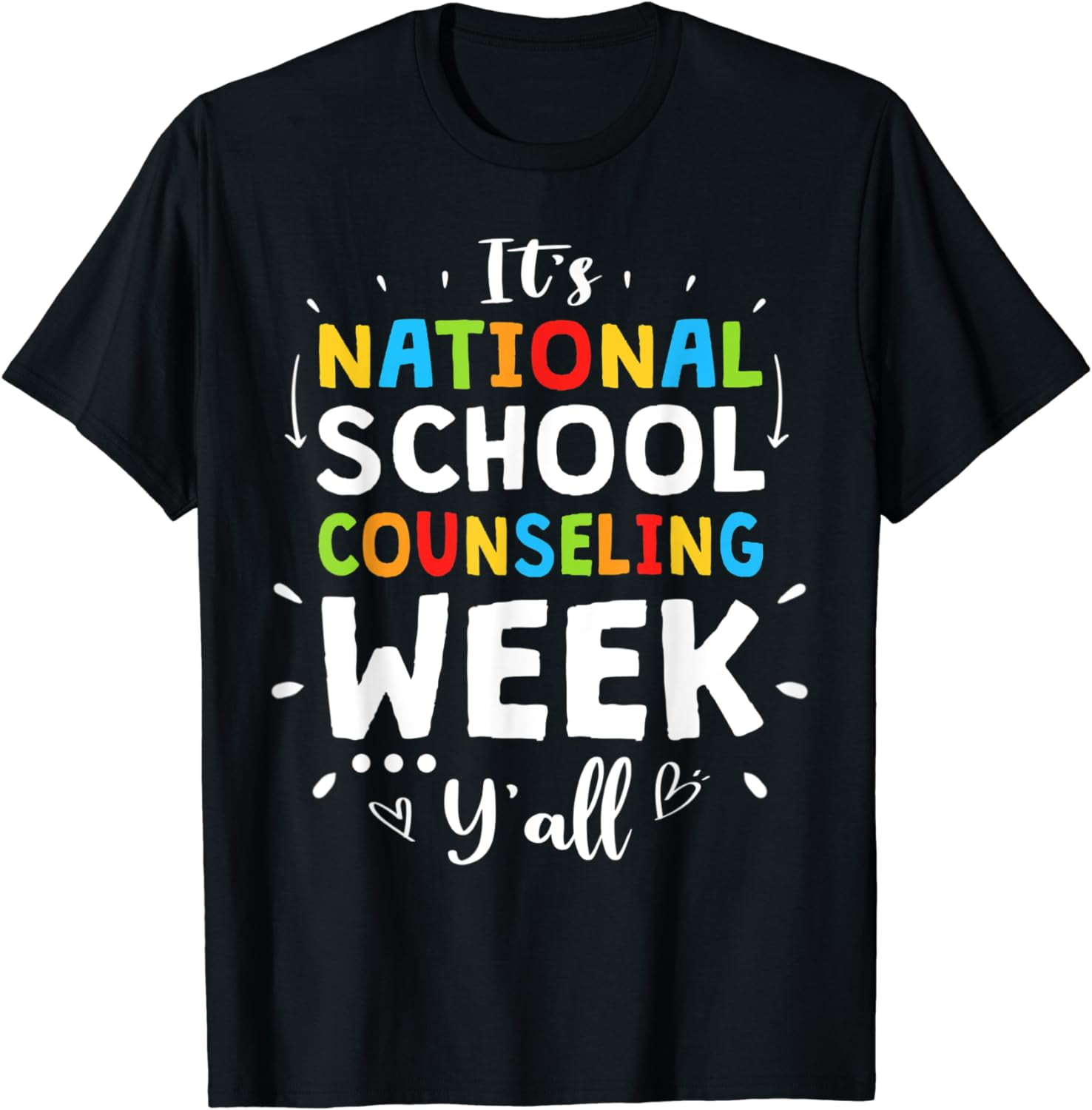School Counselor Gifts National School Counseling Week Y'all T-Shirt ...