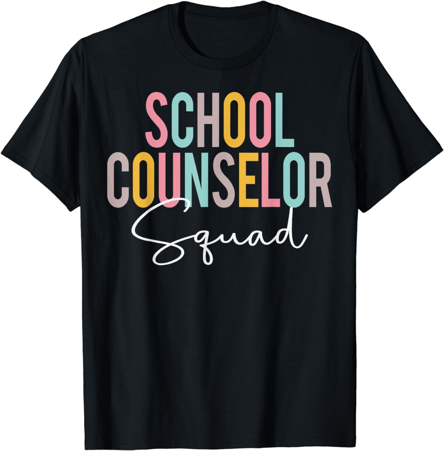 School Counselor Squad Colorful Appreciation Back To School T-Shirt ...