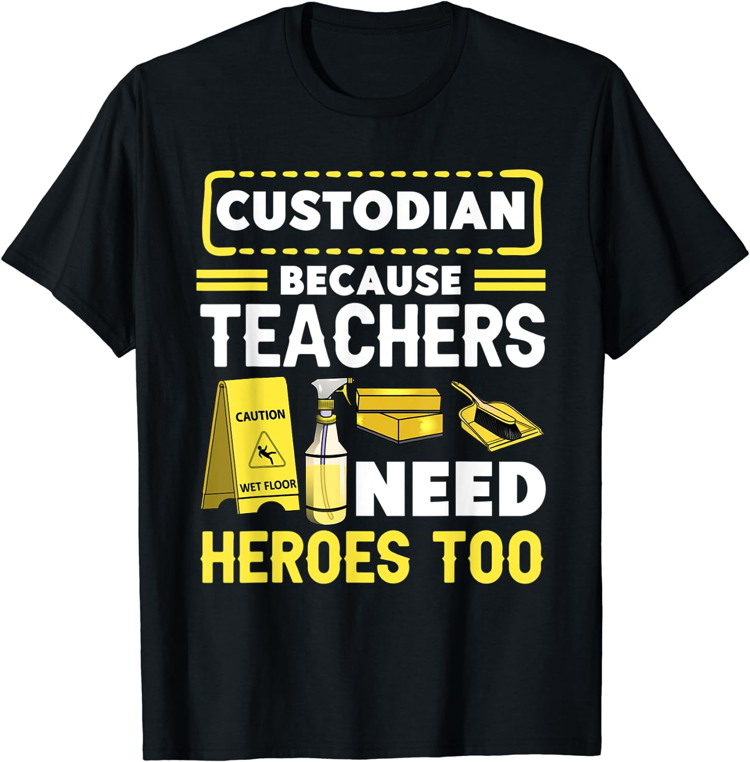 School Custodian Appreciation Funny Janitor Work Uniform T-Shirt ...