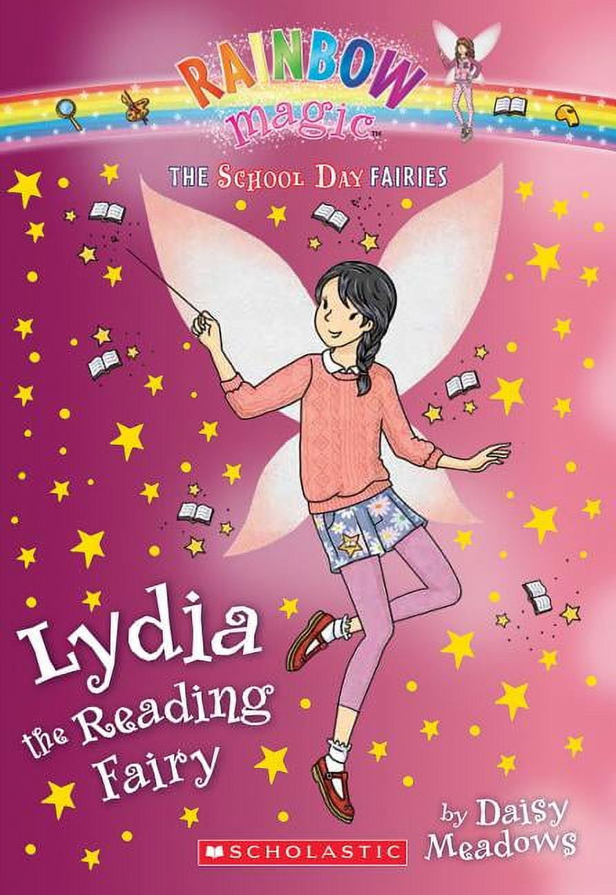 School Day Fairies: Lydia the Reading Fairy (the School Day Fairies #3 ...