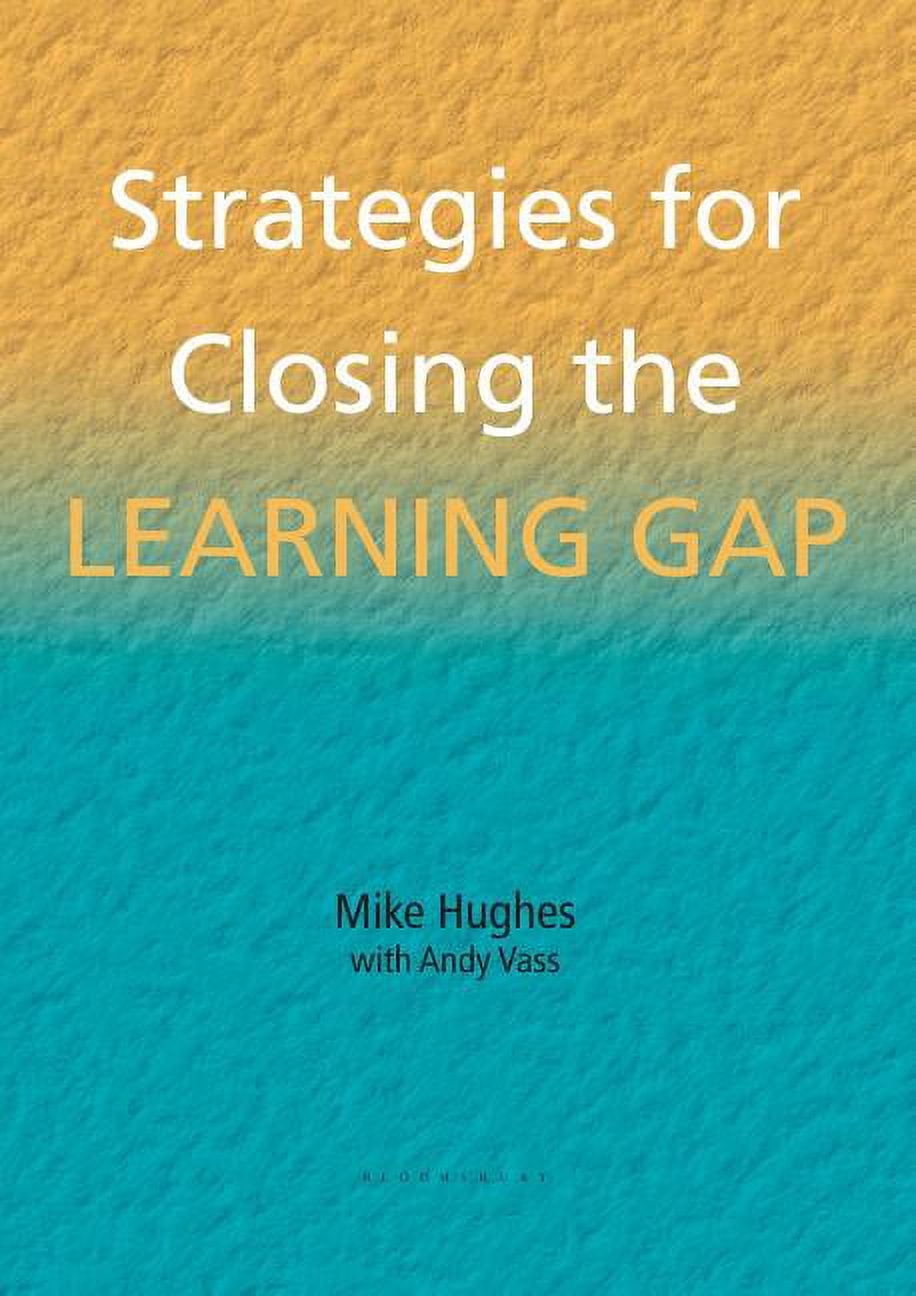 School Effectiveness: Strategies for Closing the Learning Gap (Paperback) - Walmart.com