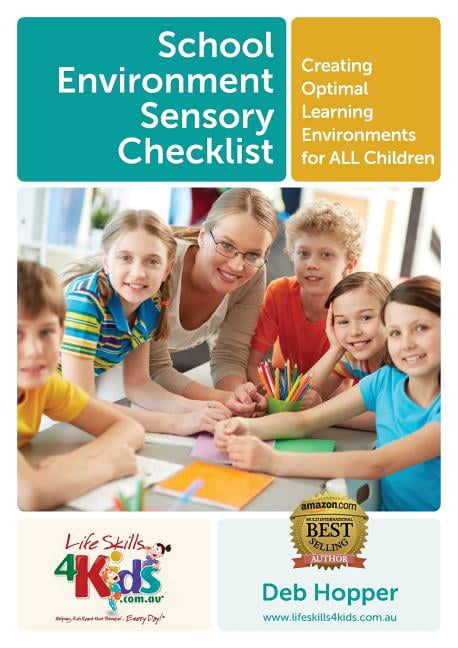 School Environment Sensory Checklist: Creating Optimal Learning ...