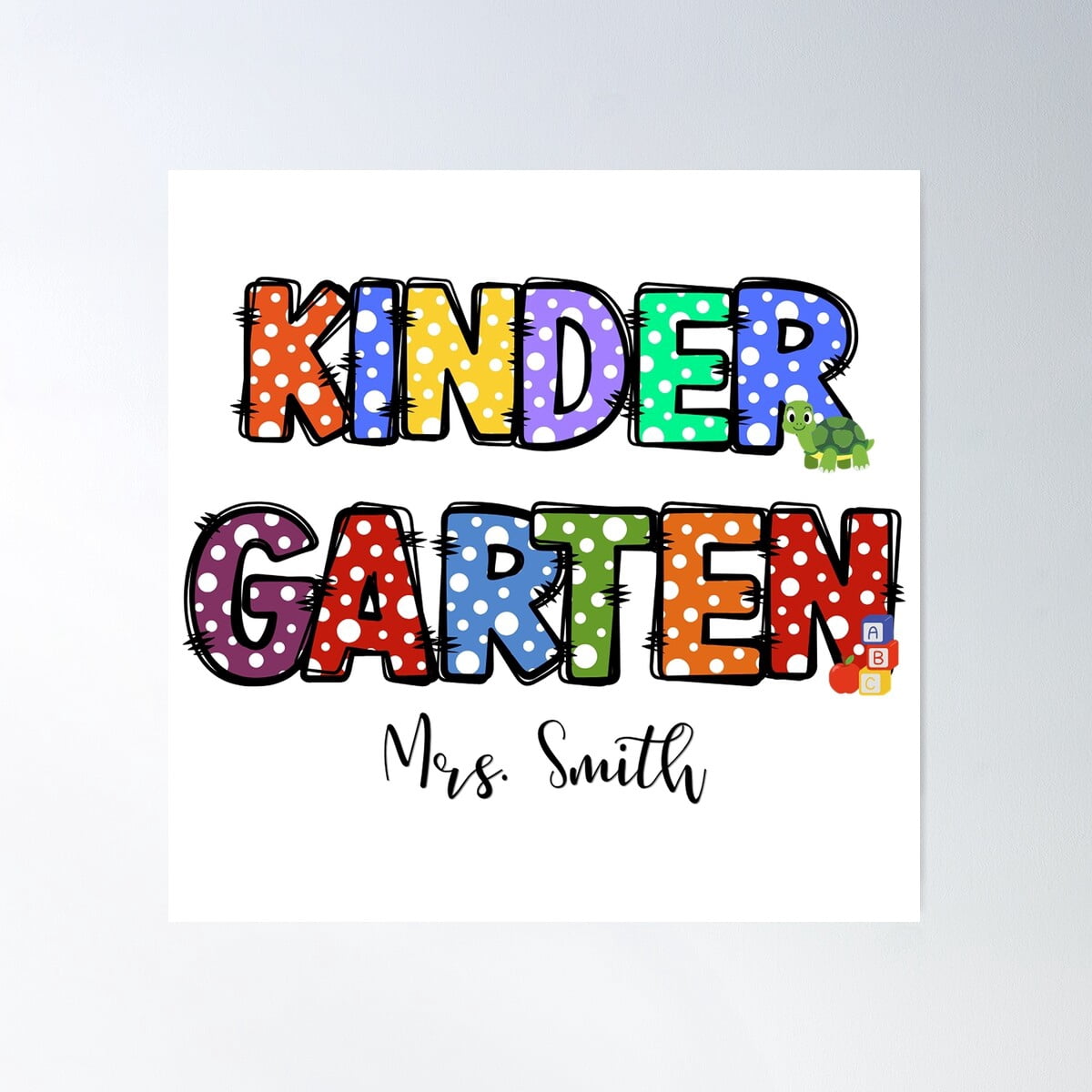 School, Kinder Garten, Mrs Smith, Teacher, Gift Poster Wall Art, Modern ...