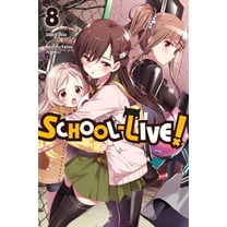 School-Live!: School-Live!, Vol. 11 (Series #11) (Paperback) - Walmart.com