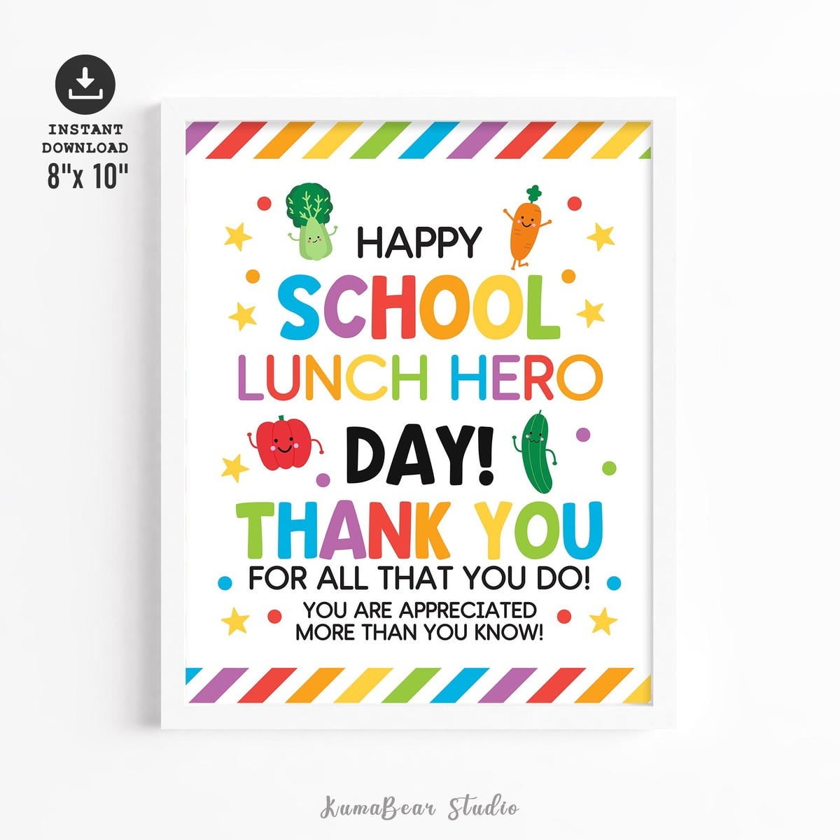 School Lunch Hero Sign Printable, School Lunch Hero Appreciation ...