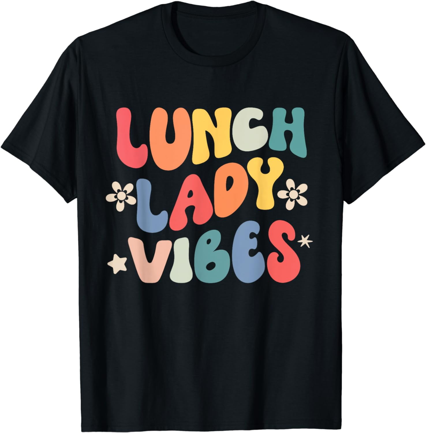 School Lunch Lady Vibes Funny Back to School Cafeteria Crew T-Shirt ...