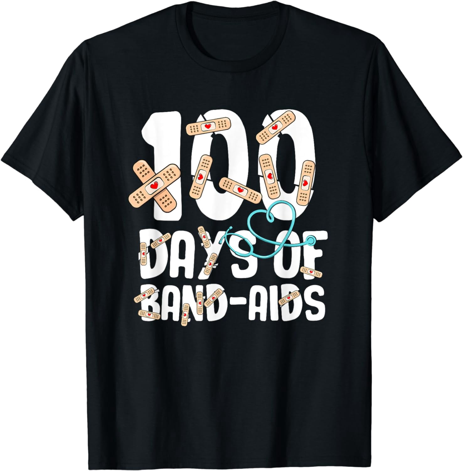 School Nurse 100 Days Of Band-aids Nurse 100th Day Of School T-Shirt ...