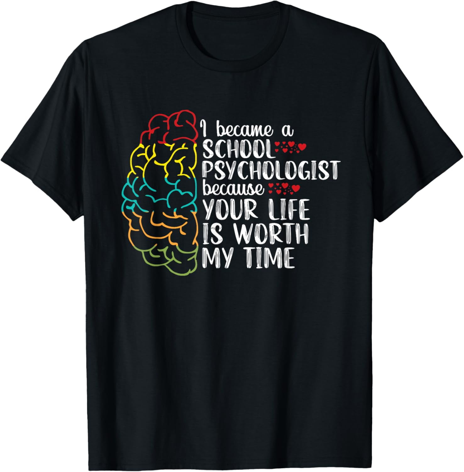 School Psychologist Cute Psychology Funny Appreciation T-Shirt ...