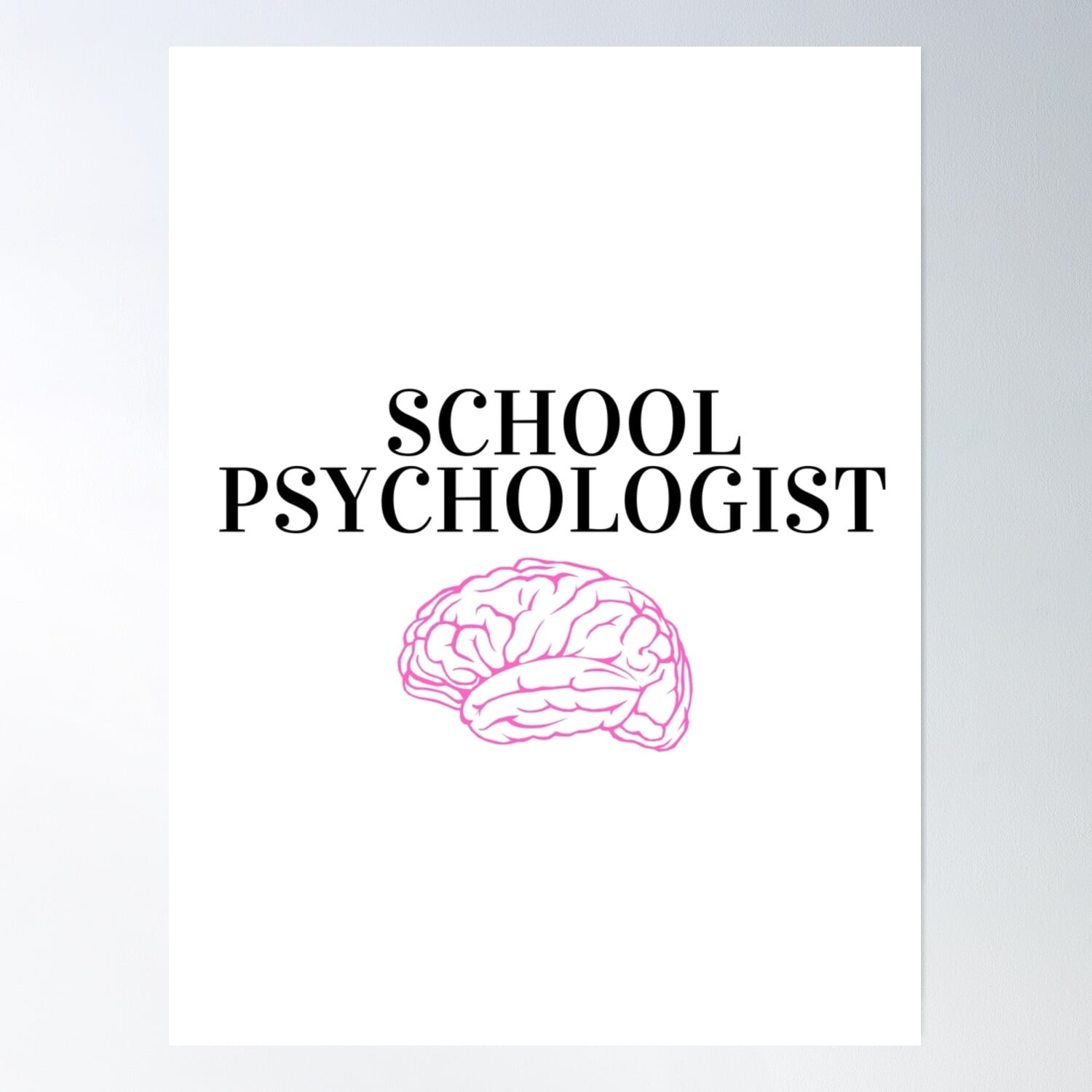 School Psychologist Poster Wall Art, Modern Wall Decor, 16x24 UNFRAMED ...