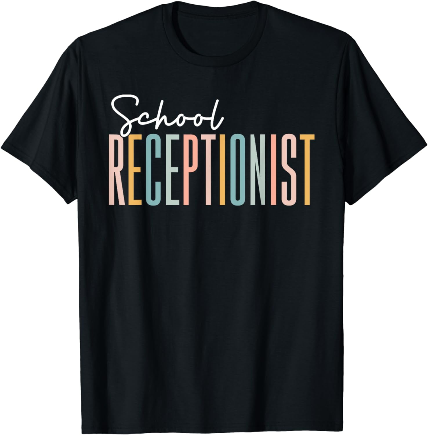 School Receptionist School Secretary Office Squad Cotton T-Shirt ...