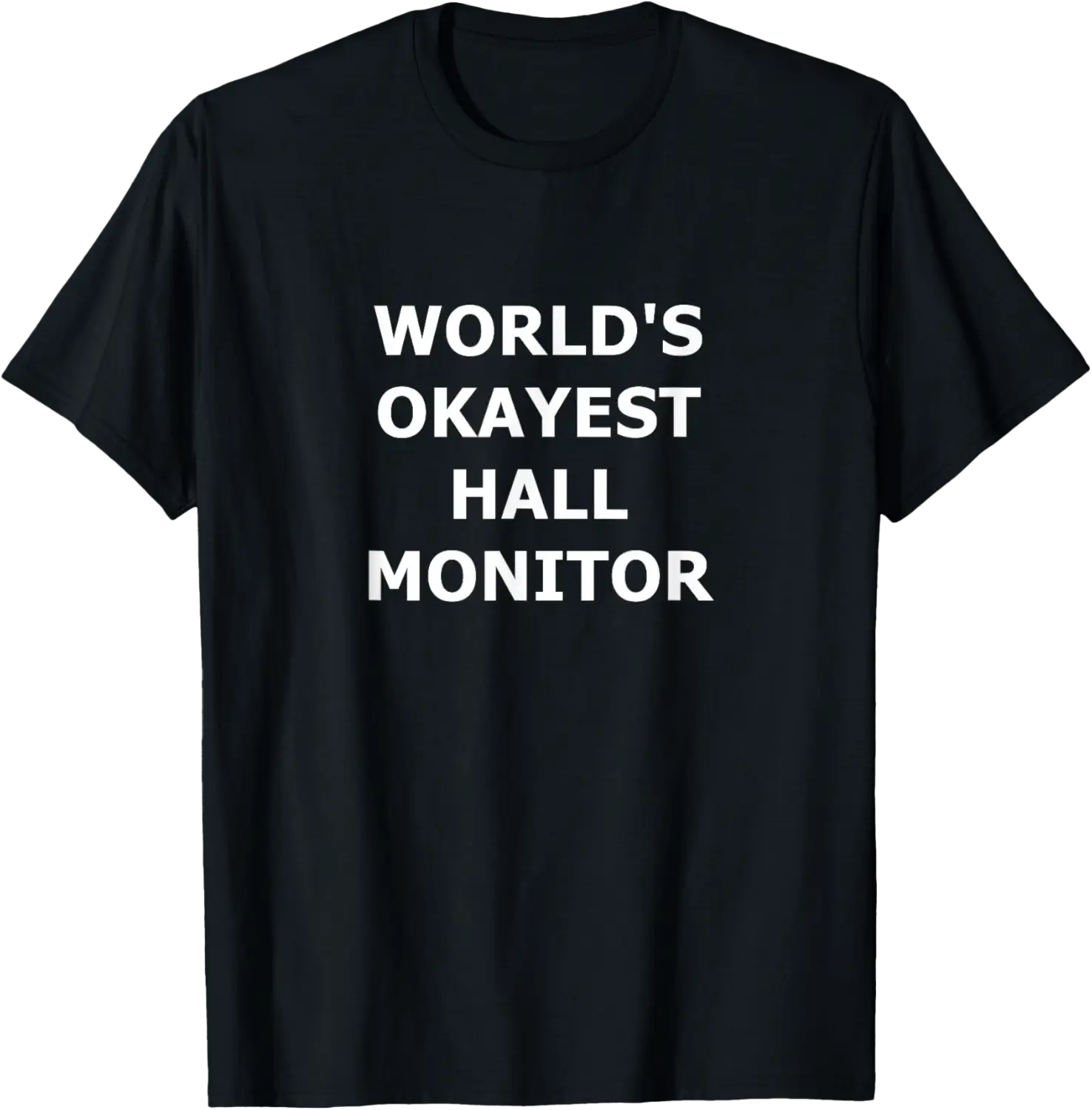 School Saying Hall Monitor Quote T-Shirt - Walmart.com
