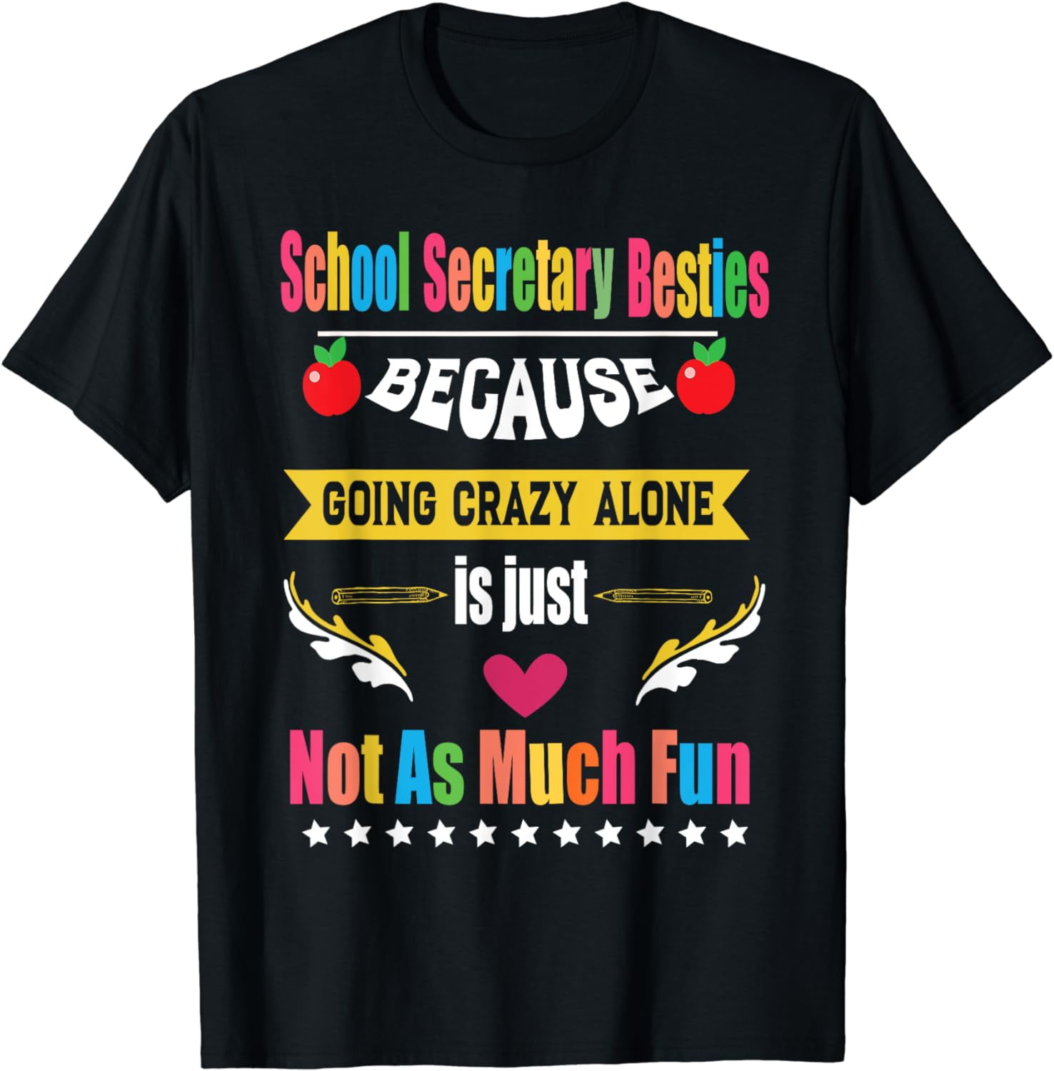 School Secretary Friends Coworker Office Squad Besties Group T-Shirt ...