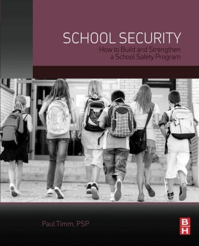 Pre-Owned School Security: How to Build and Strengthen a School Safety ...