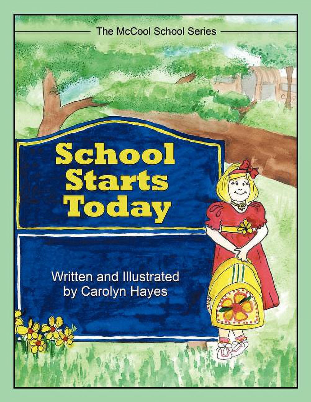 School Starts Today: The McCool School Series - Walmart.com