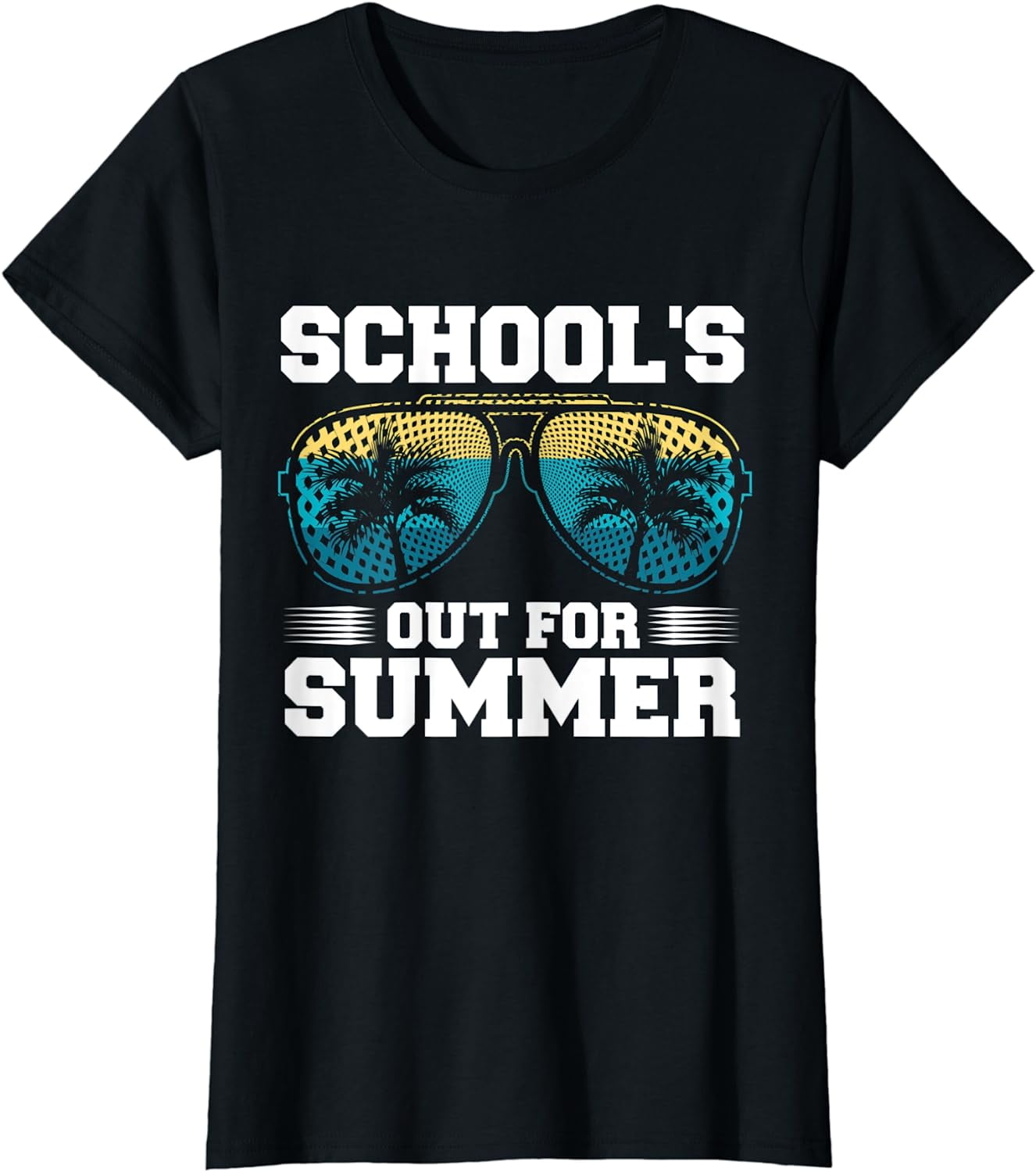 School's Out For Summer Last Day of School Hello Summertime T-Shirt ...