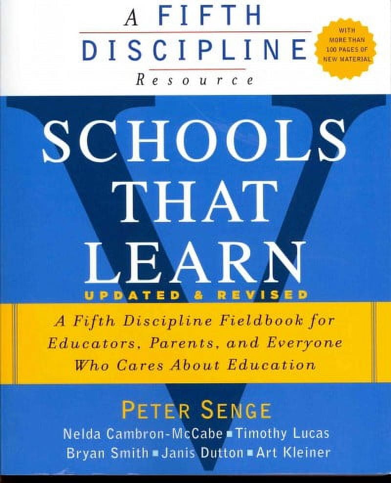 Schools That Learn : A Fifth Discipline Fieldbook for Educators ...