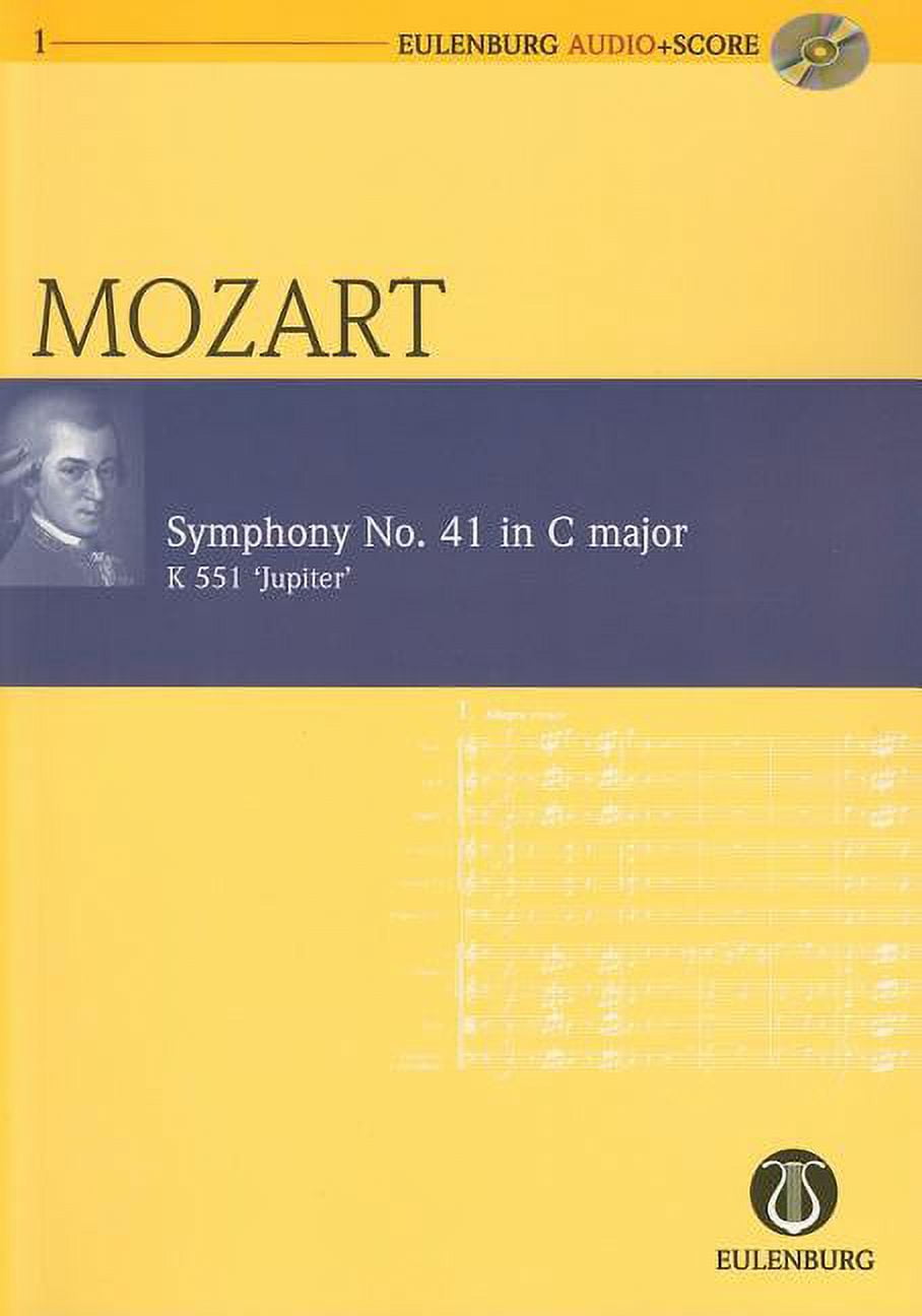 Schott Symphony No. 41 C Major Kv 551 Jupiter Eulenberg Audio plus ...