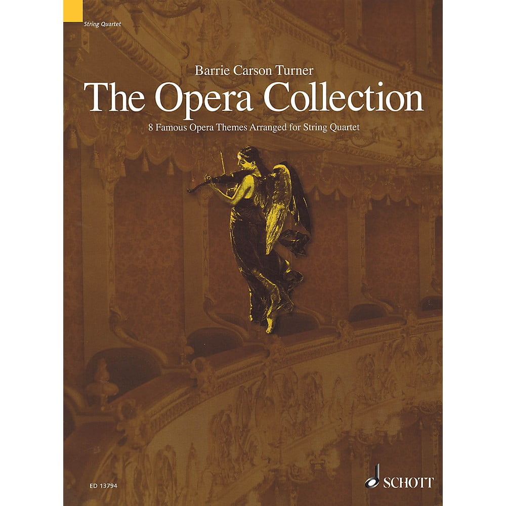 Schott The Opera Collection String Series Softcover Composed by Various ...