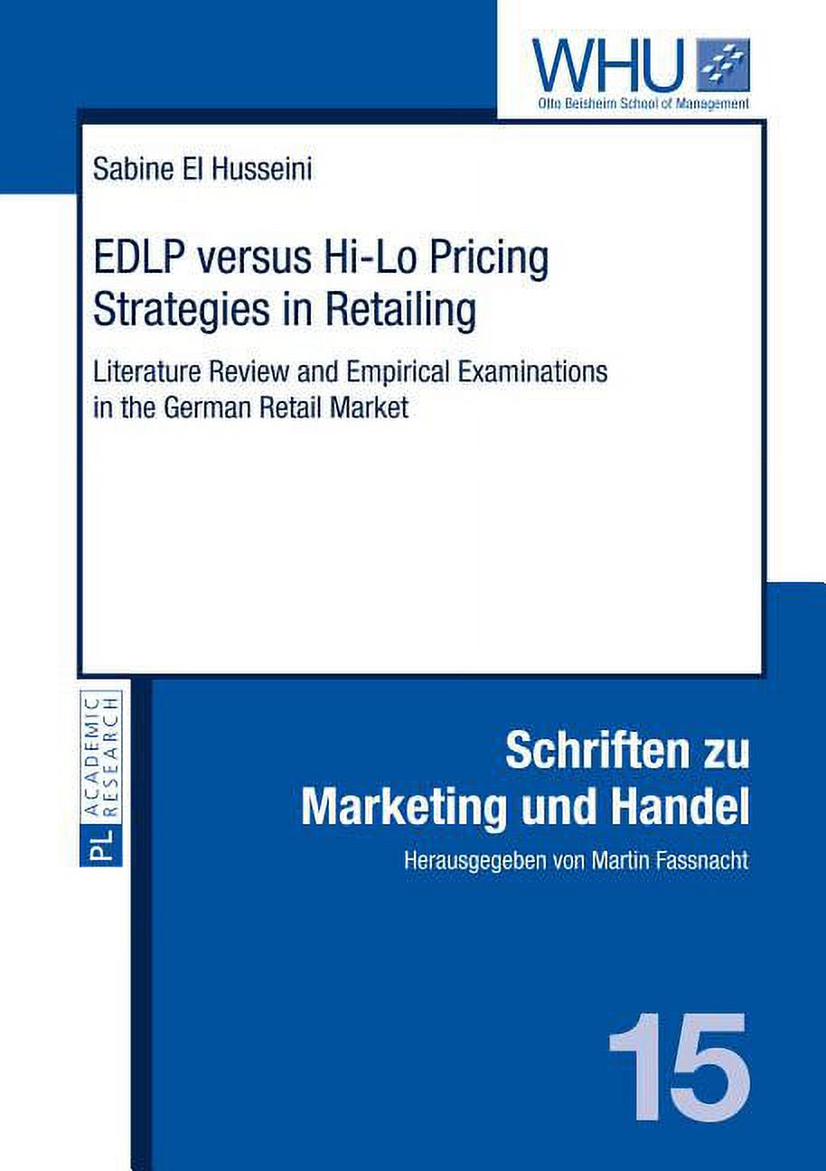 Schriften Zu Marketing Und Handel: EDLP versus Hi-Lo Pricing Strategies ...