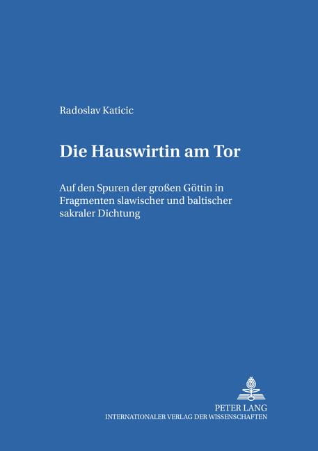 Schriften Über Sprachen Und Texte: Die Hauswirtin am Tor (Paperback ...