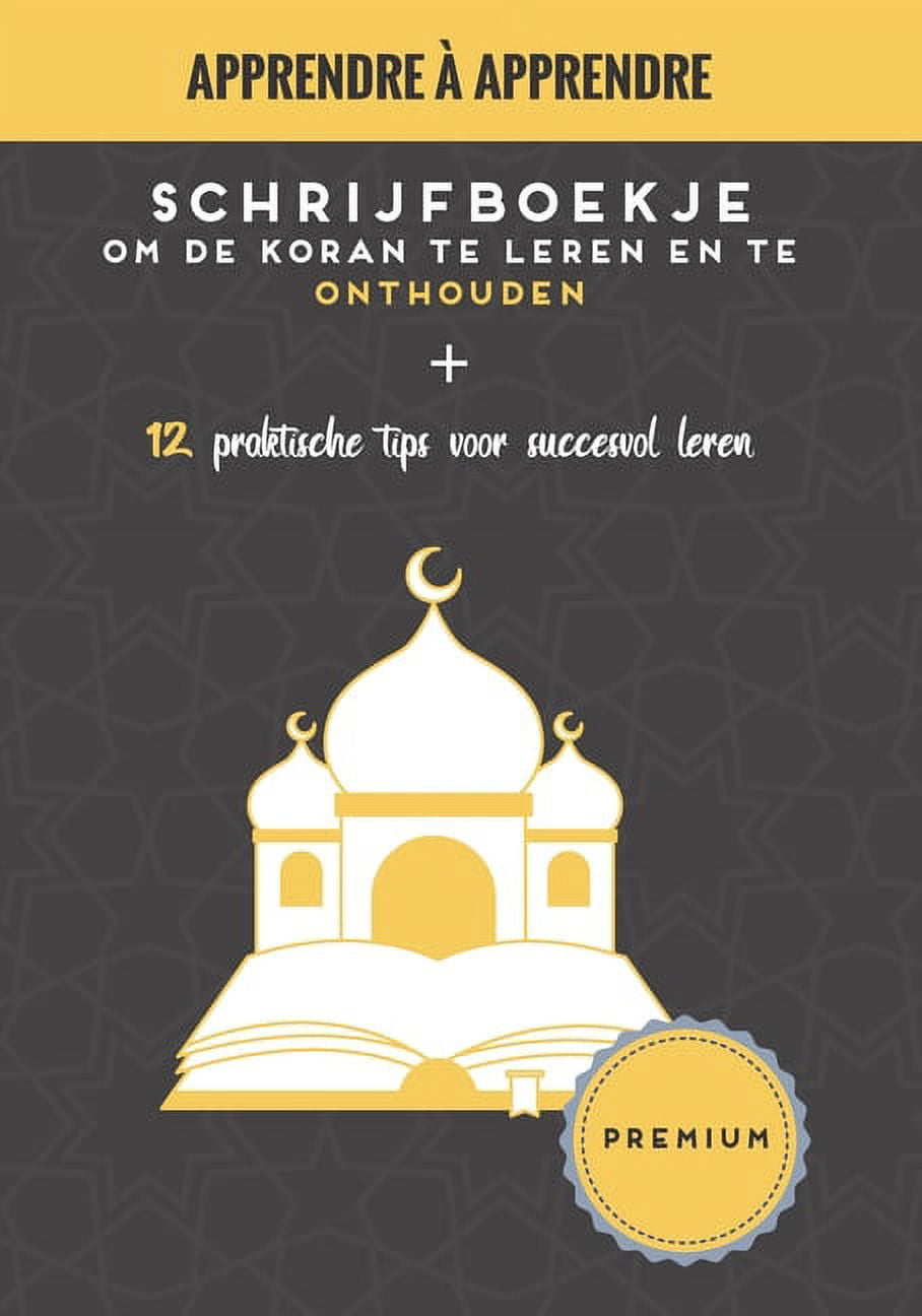 Schrijfboekje om de Koran te leren en te onthouden 12 praktische tips ...