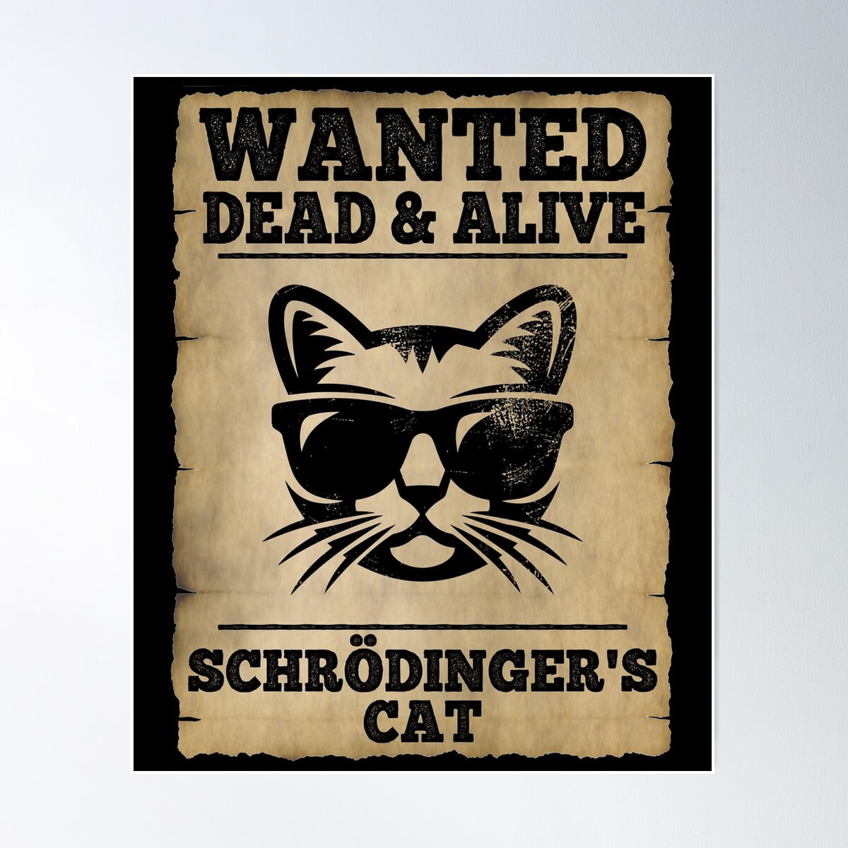 Schrodingers Cat Wanted Dead And Alive Poster Wall Art, Modern Wall ...