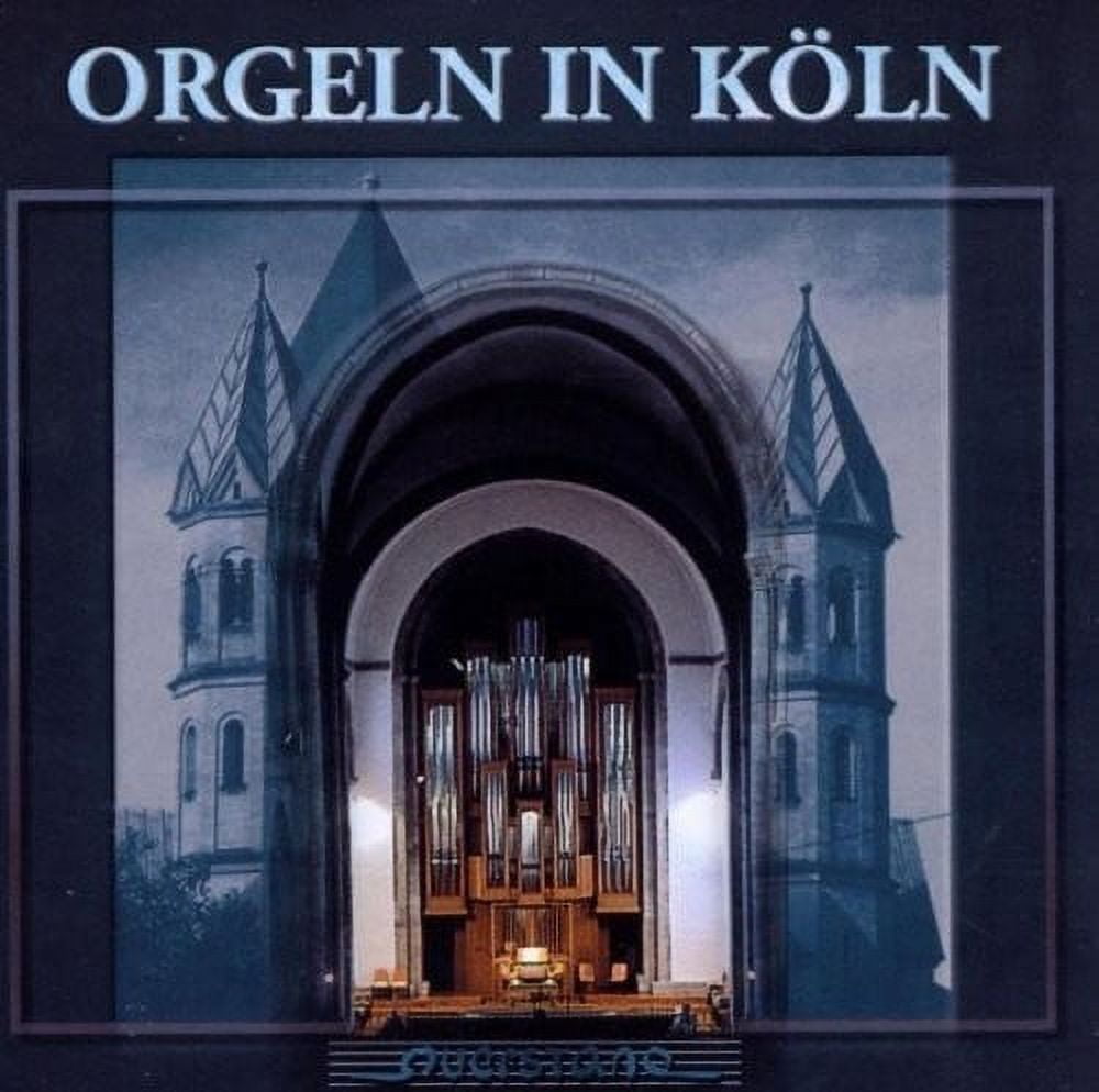 Schroeder / Hoyer / Vierne / Geffert / Ganz - Orgeln In Koln - Music ...