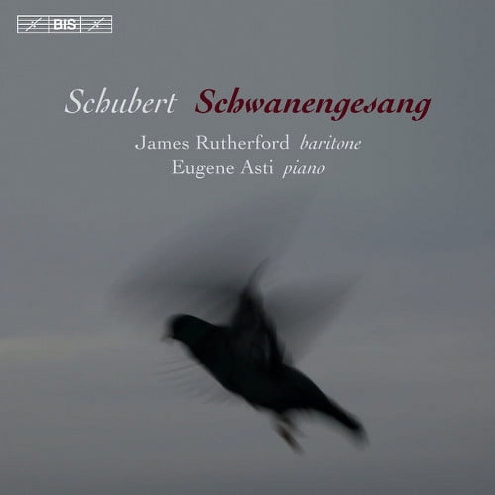 Schubert,F. / Asti,Eugene / Rutherford,James - Schubert: Schwanengesang ...