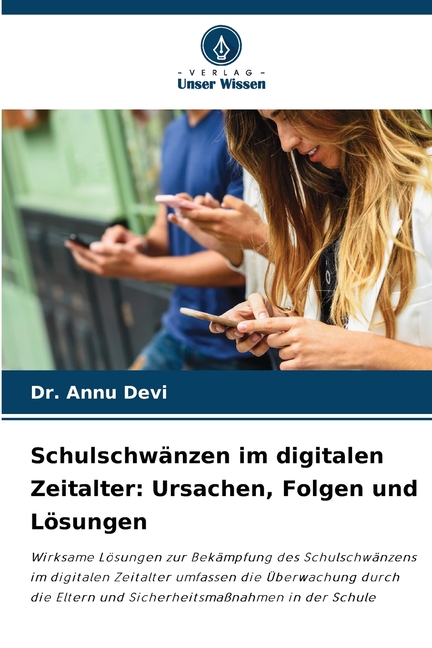 SchulschwÃ¤nzen im digitalen Zeitalter: Ursachen, Folgen und LÃ¶sungen, (Paperback) - Walmart.com