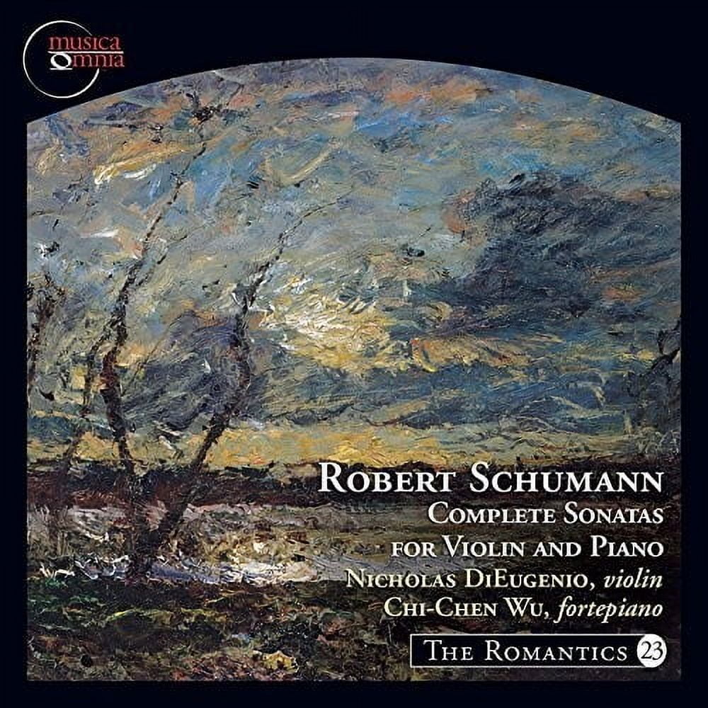 Schumann / Dieugenio / Wu - Complete Sonatas for Violin & Piano - Music ...