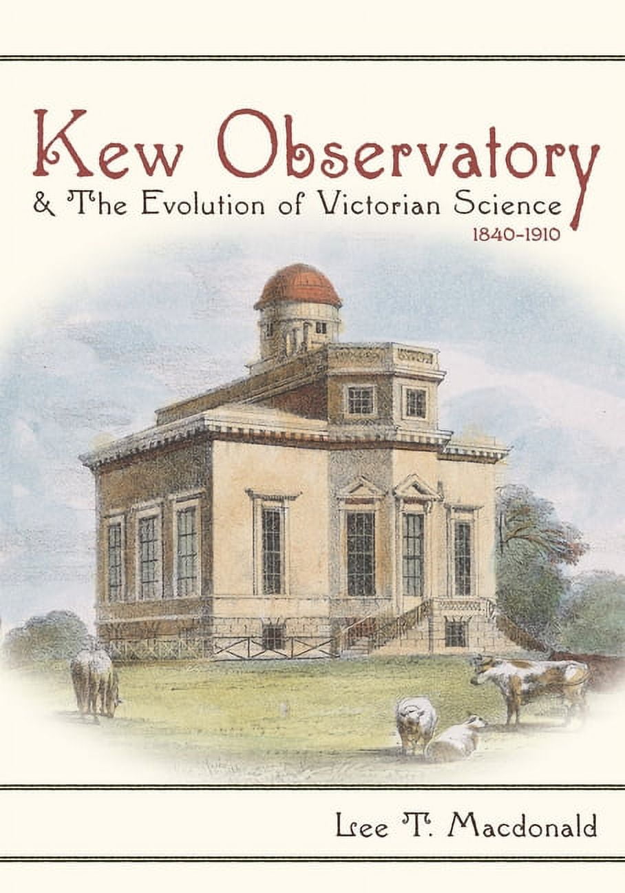 Sci & Culture in the Nineteenth Century Kew Observatory and the ...