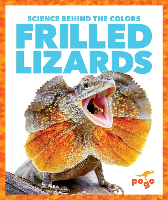 Science Behind the Colors Frilled Lizards, (Hardcover) - Walmart.com