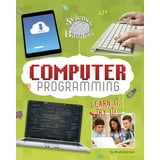 Science Brain Builders: Computer Programming: Learn It, Try It ...