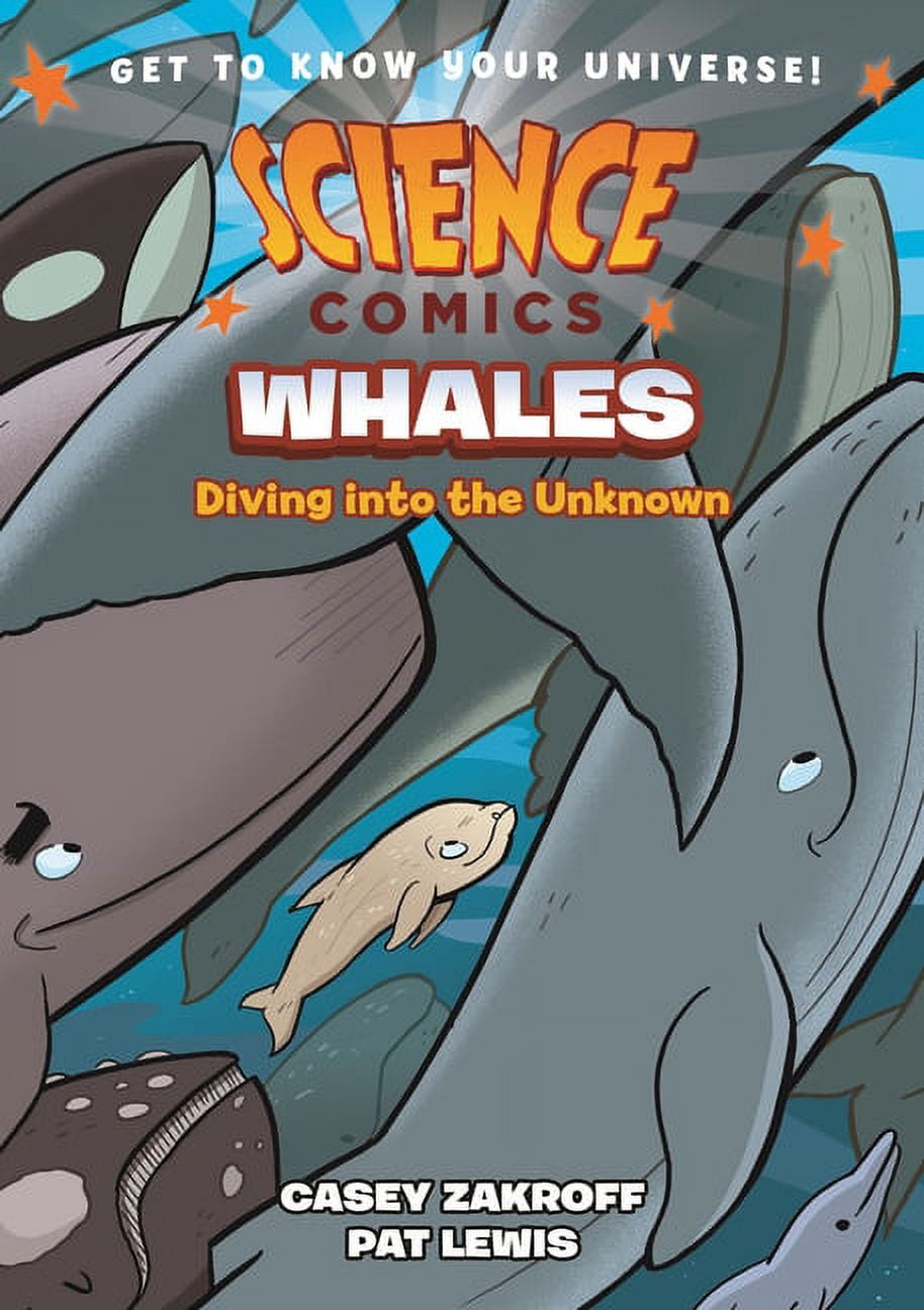 Science Comics Science Comics: Whales: Diving Into the Unknown ...
