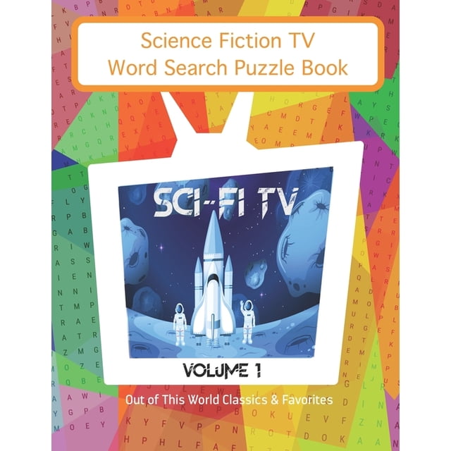Science Fiction TV Word Search Puzzles Book: Sci Fi TV Volume 1 Out of ...