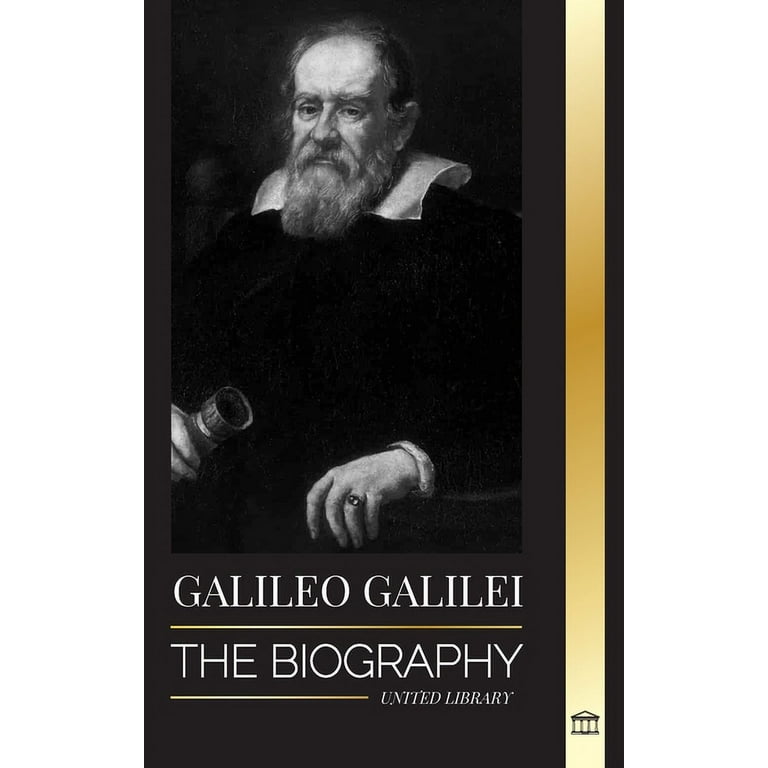 Galileo Galilei Biography Facts And Pictures Biography Of Galileo