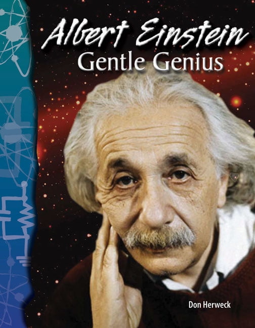 Science: Informational Text: Albert Einstein: Gentle Genius (Paperback ...