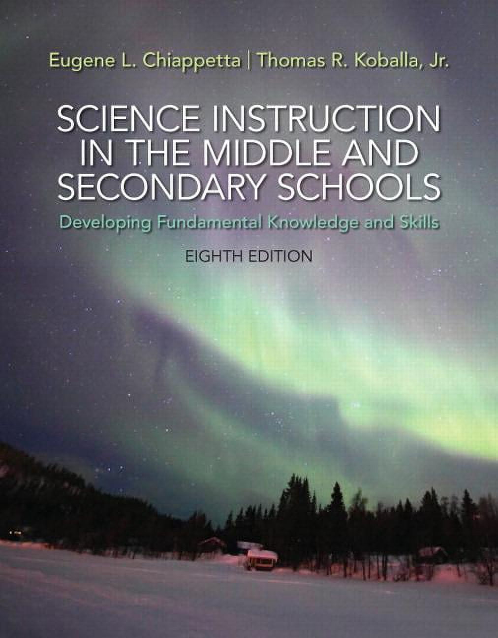 Science Instruction in the Middle and Secondary Schools : Developing ...