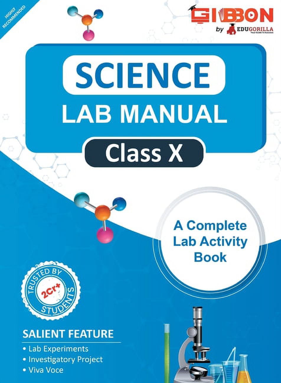 Science Lab Manual Class X follows the latest CBSE syllabus and other ...