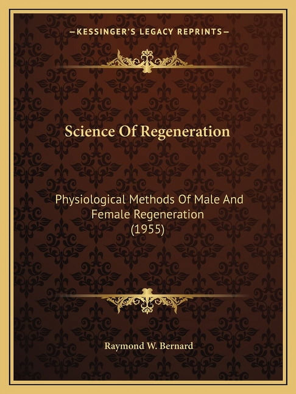Science Of Regeneration: Physiological Methods Of Male And Female ...
