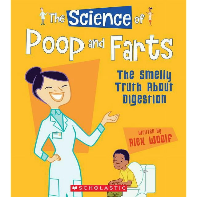 Science Of...: The Science of Poop and Farts: The Smelly Truth about ...